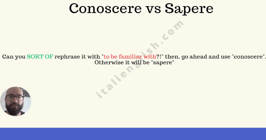 Conoscere vs Sapere - Understanding the Difference in Italian